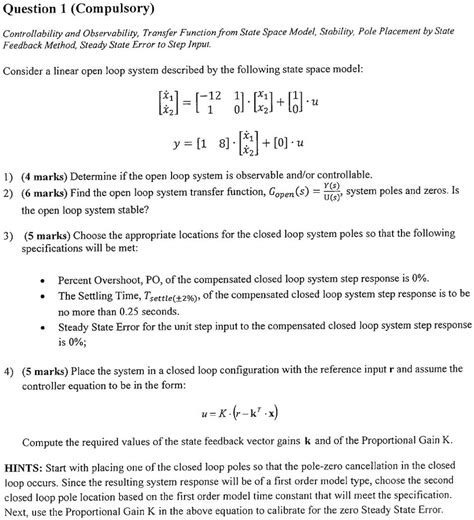 Solved Question 1 Compulsory Controllability And Observability Transfer Function From State