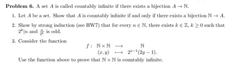 Solved Problem A Set A Is Called Countably Infinite If Chegg