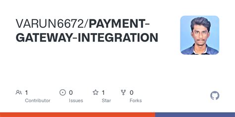 GitHub VARUN PAYMENT GATEWAY INTEGRATION