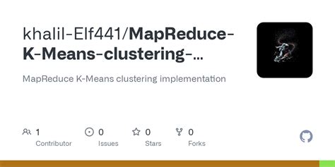 Github Khalil Elf441mapreduce K Means Clustering Implementation