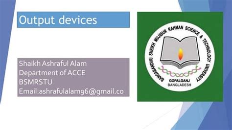 Presentation On Output Device Ppt Computer Peripherals Computing