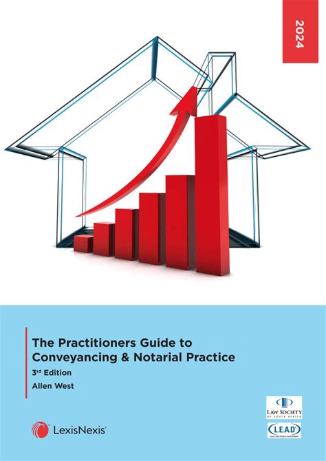 The Practitioners Guide To Conveyancing And Notarial Practice 3rd