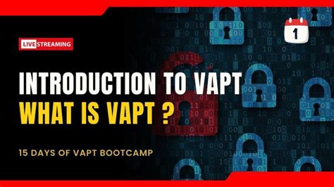 Senseacademy On Linkedin Vapt Bootcamp Day 1 Introduction To Vapt And Why You Need It