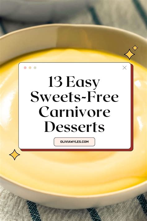 You Won T Believe These Desserts Are Carnivore Friendly Artofit
