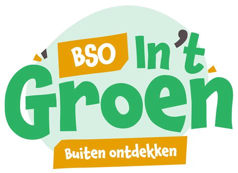 Bso In T Groen Lieshout Buitenschoolse Opvang