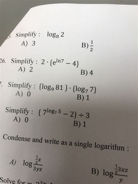Solved Simplify Log 8 2 3 1 2 Simplify 2 E 1n 7 4 Chegg Com