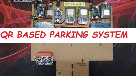 Qr Based Automatic Parking System Youtube