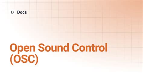 Open Sound Control Osc Docs