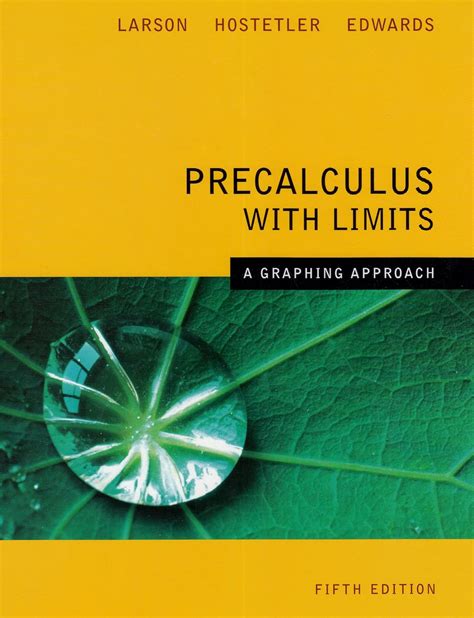 Precalculus With Limits A Graphing Approach 5th Edition Larson Ron Hostetler Robert Edwards