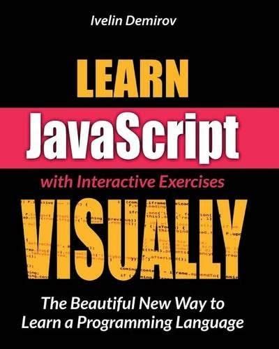 Learn Javascript Visually With Interactive Exercises The Beautiful New