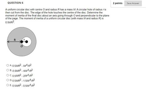 Solved QUESTION Points Save Answer A Uniform Circular Chegg