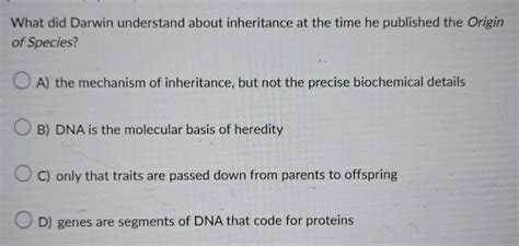 What Did Darwin Understand About Inheritance At The Time He Published