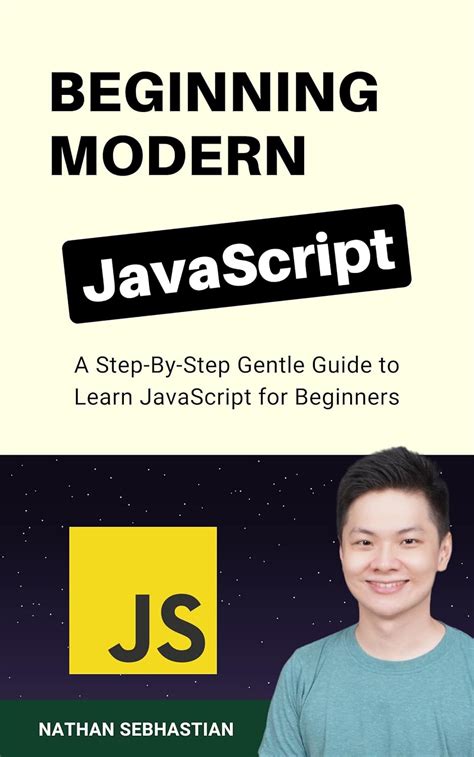 Beginning Modern Javascript A Step By Step Gentle Guide To