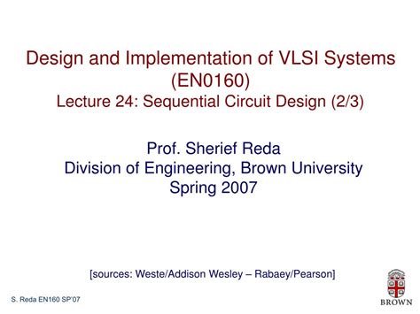 Ppt Design And Implementation Of Vlsi Systems En0160 Lecture 24 Sequential Circuit Design