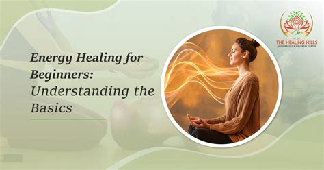 Energy Healing For Beginners What It Is And How It Works