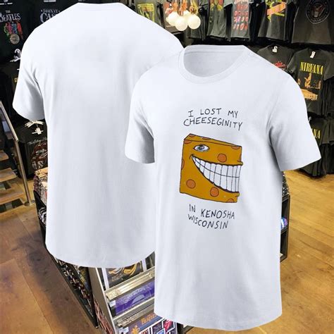 I Lost My Cheeseginity In Kenosha Wisconsin T Shirt Hoodie Longsleeve Tee