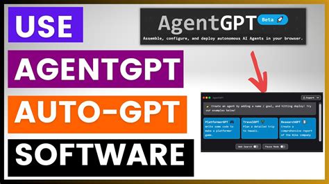 How To Access And Use Agentgpt Autogpt Software In A Web Browser Youtube