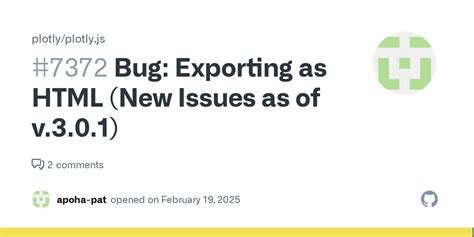 Bug Exporting As HTML New Issues As Of V Issue Plotly Plotly Js GitHub