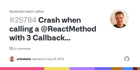 Crash When Calling A ReactMethod With Callback Parameters Issue Facebook React