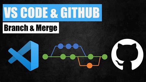 how to create new branches and merge in vs code vs code and github 4