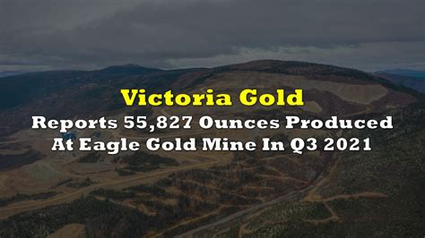 Victoria Gold Placed Into Receivership Expected To Be Delisted The