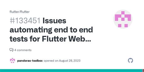 Issues Automating End To End Tests For Flutter Web Apps · Issue 133451