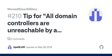 tip for all domain controllers are unreachable by a sensor · issue