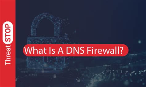 What Is A Dns Firewall