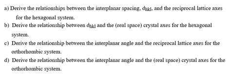 solved a derive the relationships between the interplanar