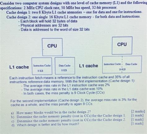 solved consider two computer system designs with one level