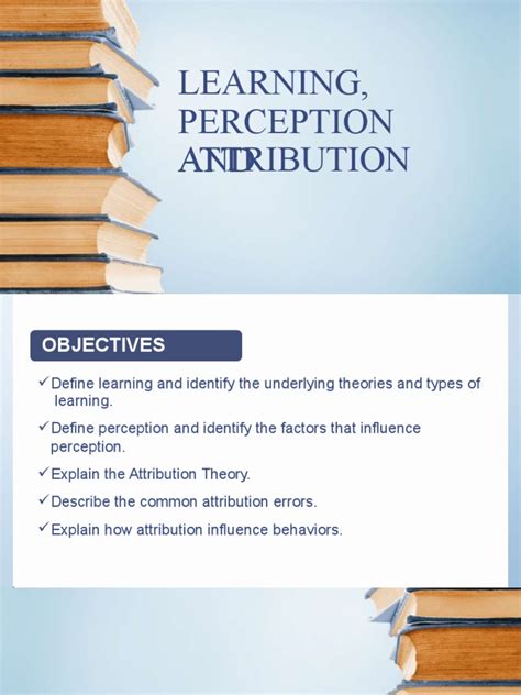 Module 3 Learning Perception And Attribution Pdf Learning Behaviorism