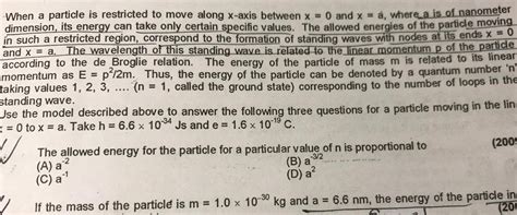 [answered] when a particle is restricted to move along x axis between x