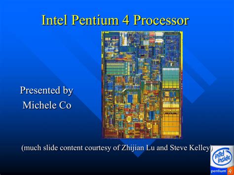 Intel Pentium 4 Architecture A Deep Dive Intel Pentium 4 Architecture A Deep Dive