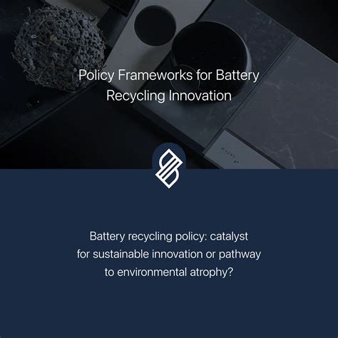 Policy Frameworks for Battery Recycling Innovation → Scenario