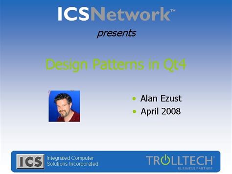 Presents Design Patterns In Qt 4 Alan Ezust