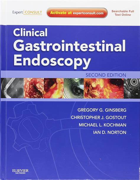 Clinical Gastrointestinal Endoscopy Expert Consult Online And Print
