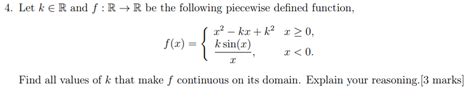 Solved Let KR And F RR Be The Following Piecewise Chegg Com