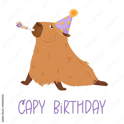 Happy Birthday Funny Capybara Cartoon Capybara Character Design For