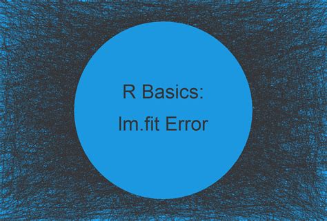 r error in lm fit x y offset singular ok na nan inf in x