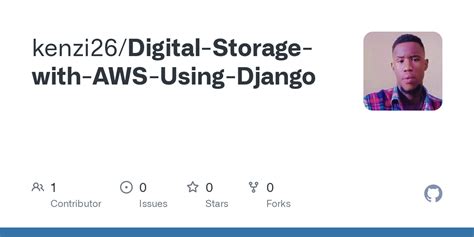 Github Kenzi26digital Storage With Aws Using Django