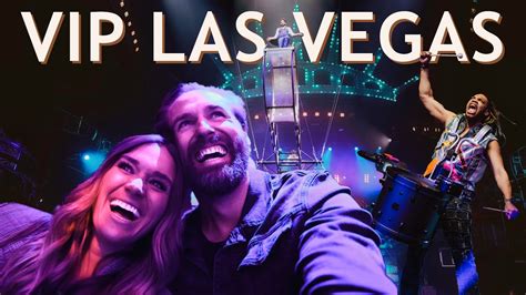 Exclusive Look Into Vip Weekend In Las Vegas The Best Shows Hotels And