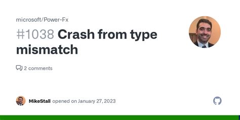 Crash From Type Mismatch · Issue 1038 · Microsoftpower Fx · Github