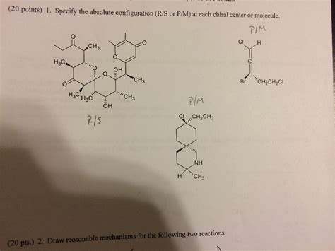 Solved Specify The Absolute Configuration R S Or P M At Chegg