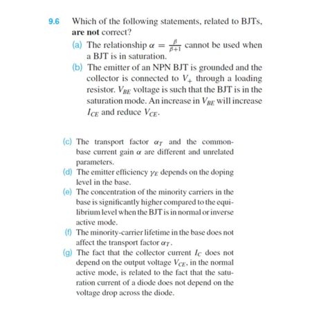 Solved 6 Which Of The Following Statements Related To Bjts