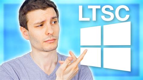 What Is Windows 10 Ltsc Youtube