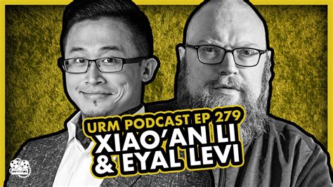 Urm Podcast Ep 279 Xiaoan Li
