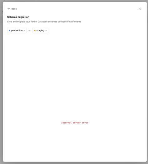 Retool Database Schema Migration Stuck 💬 Queries And Resources