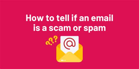 How To Tell If An Email Is A Scam Or Spam Kyte IT