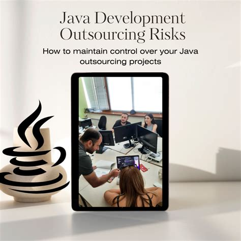 streamline your projects with expert java development outsourcing