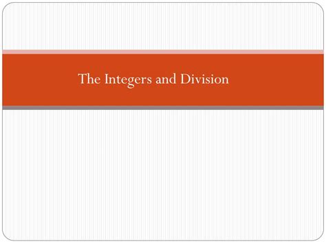 Ppt The Integers And Division Powerpoint Presentation Free Download